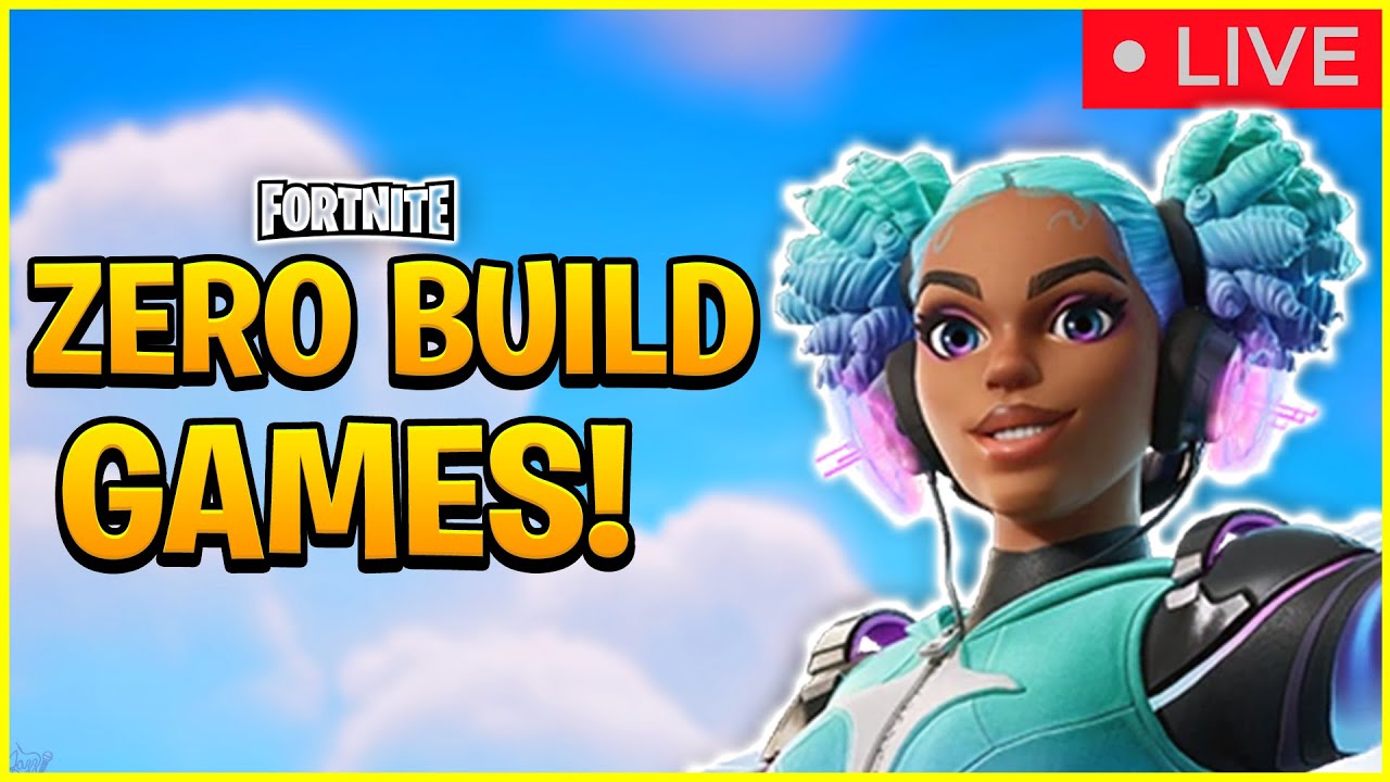 🔴 Fortnite Zero Build LIVE Chapter 6 Season 3! - YouTube