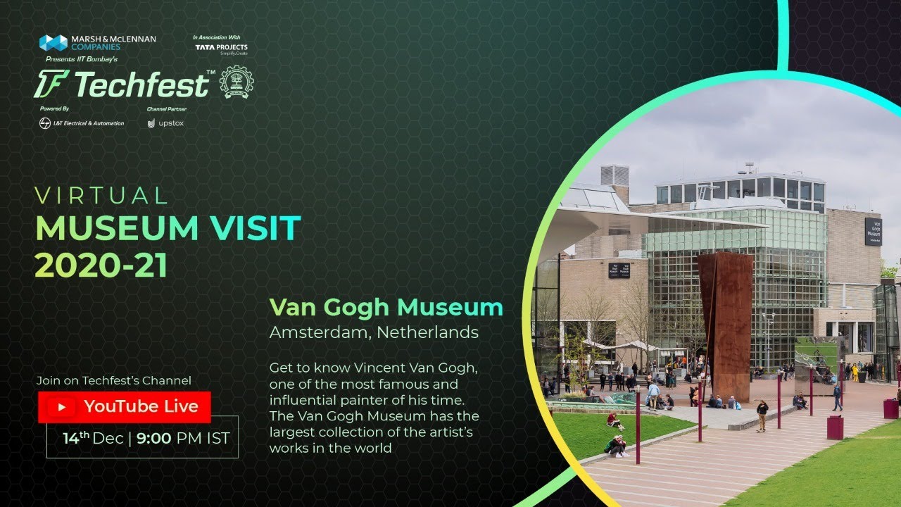 Van Gogh Museum, Amsterdam | Virtual Museum Visits | Techfest, IIT ...