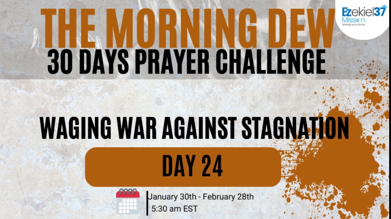 THE MORNING DEW: 30 Days Prophetic Prayer Challenge| Dr. Ines Furume ...