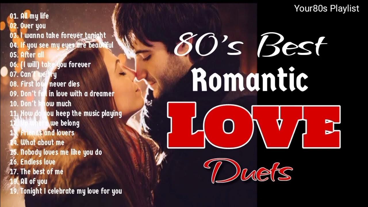 Romantic Love Duets Of All Time ＊ Best Male And Female Love Duets - YouTube