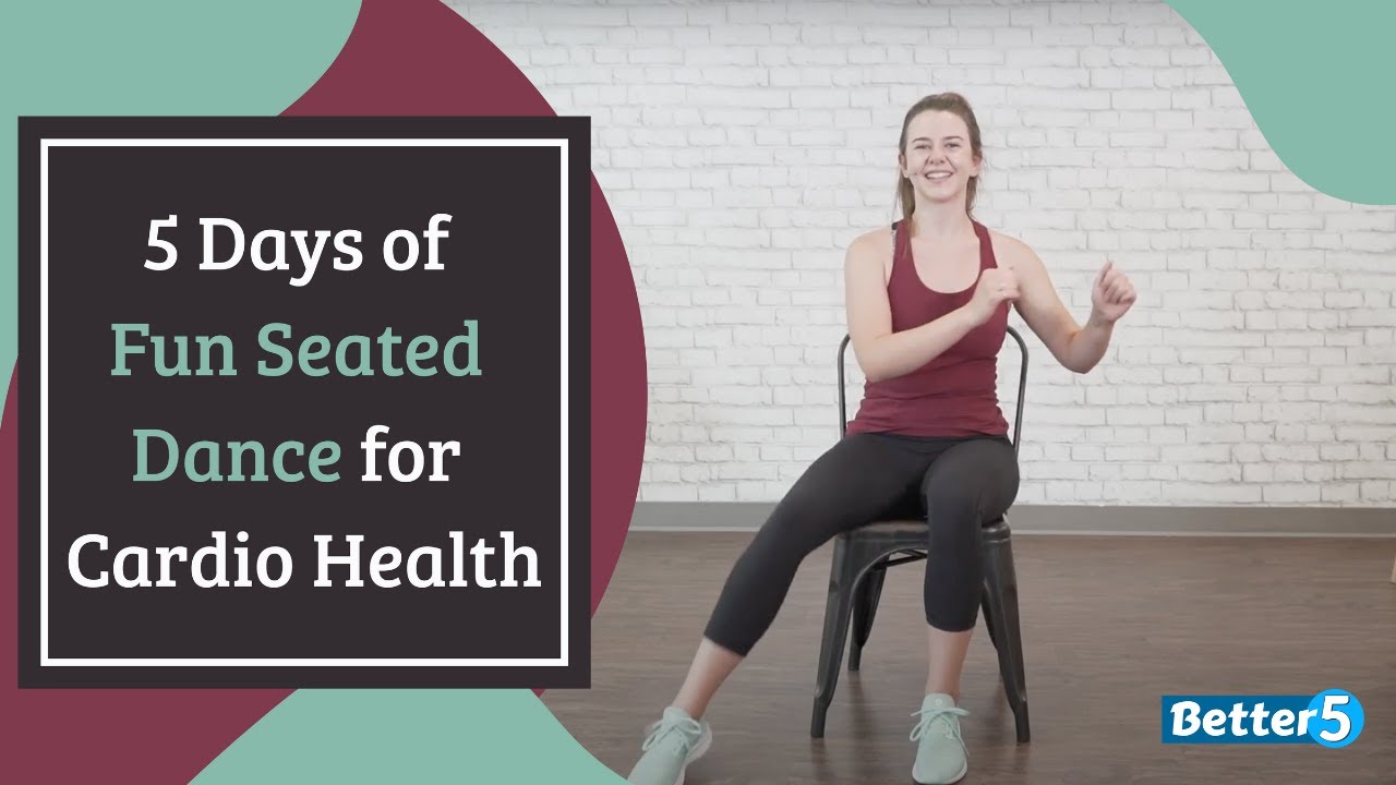 5 Days Of Fun Seated Dance For Cardio Health Preview YouTube 5-days-of-fun-seated-dance-for-cardio-health-preview-youtube