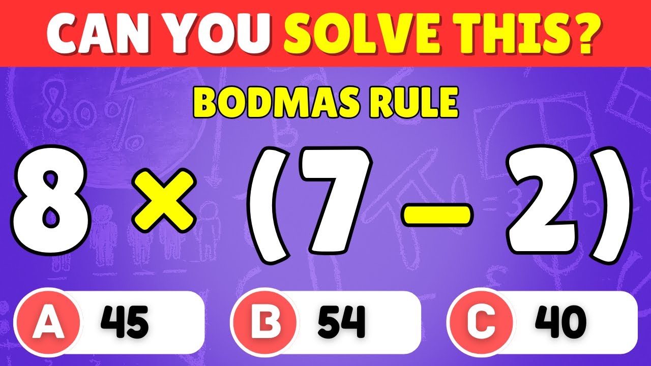 Only 1% Can Pass This Math Quiz...! BODMAS Rule Edition 🤓 ️ | Easy ...