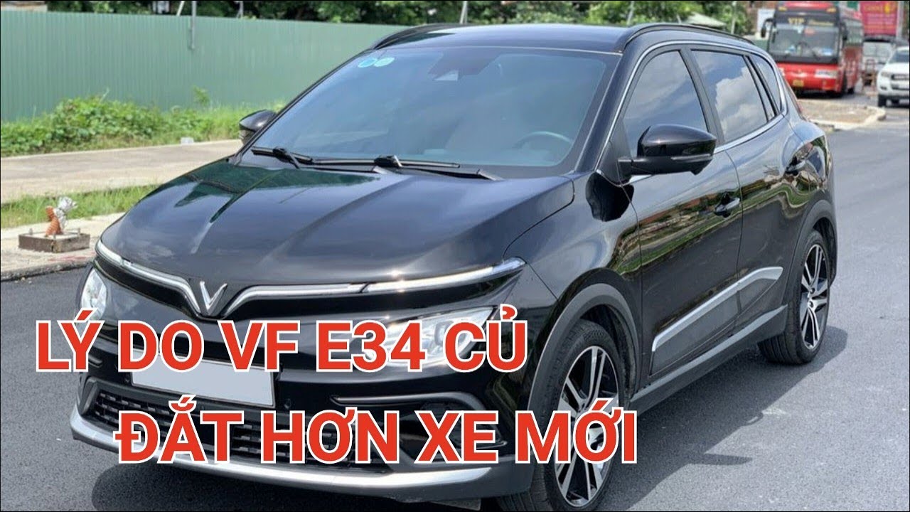 VINFAST Vf e34 Củ Đắt Hơn Xe Mới, Tìm Hiểu Lý Do | trung anh studio ...