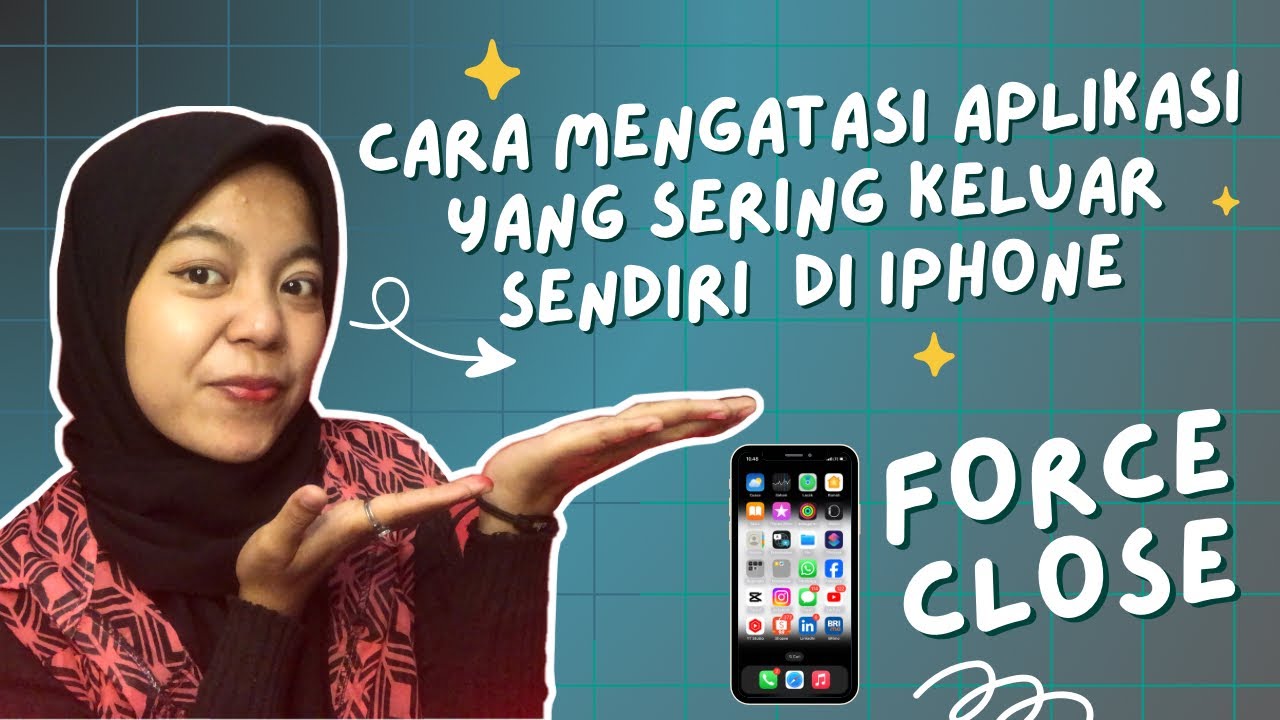 CARA MENGATASI APLIKASI YANG SERING KELUAR SENDIRI DI IPHONE || FORCE CLOSE - YouTube