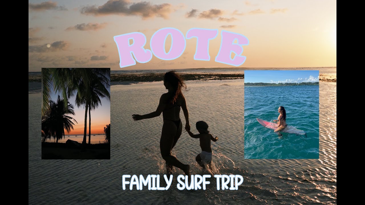 Rote Family Surf Trip! - YouTube