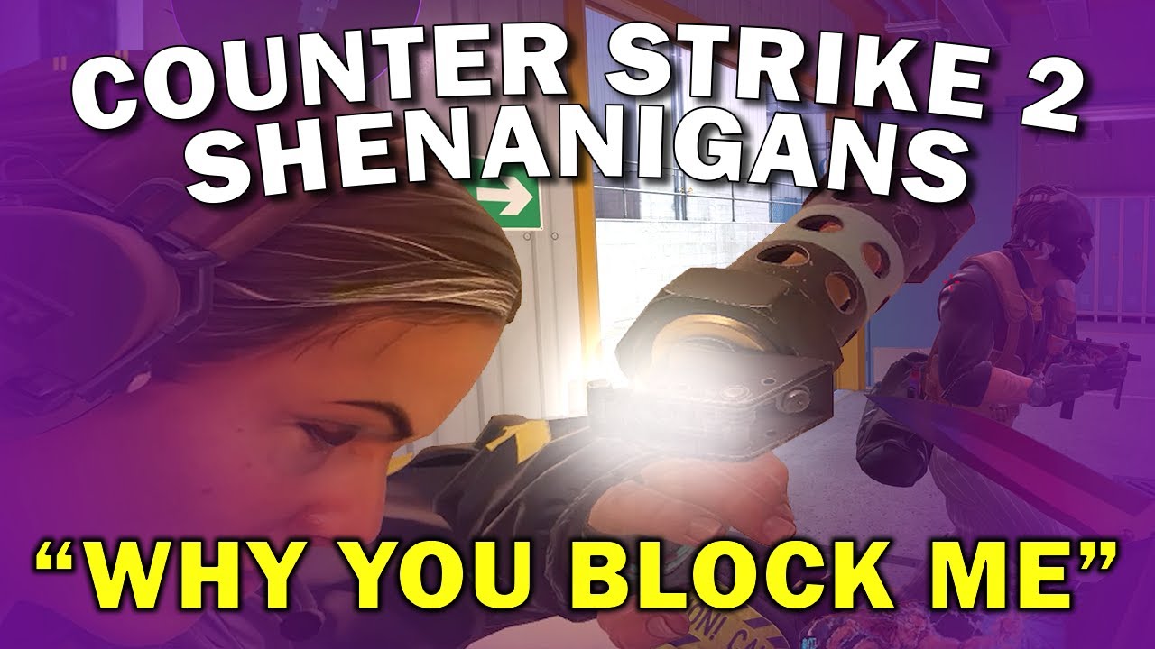 "WHY YOU BLOCK ME!?!" | CS2 Shenanigans - YouTube
