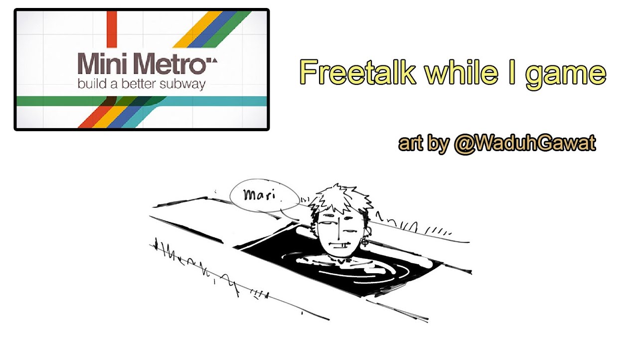 (Mini Metro/Free Talk) Talking Freely While I Metro-ing 【NIJISANJI ...