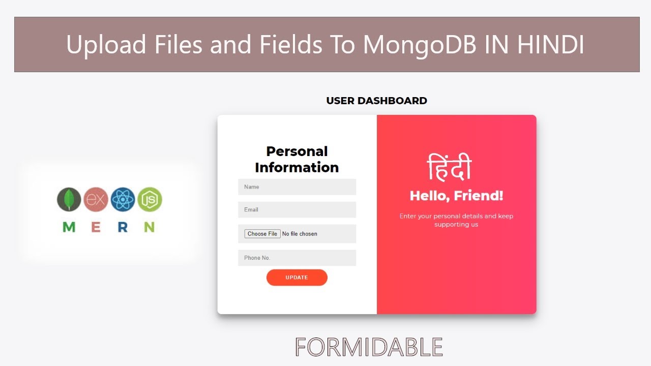 Complete Mern Stack To Upload Files And Fields To Mongodb For Beginners Using Formidable In