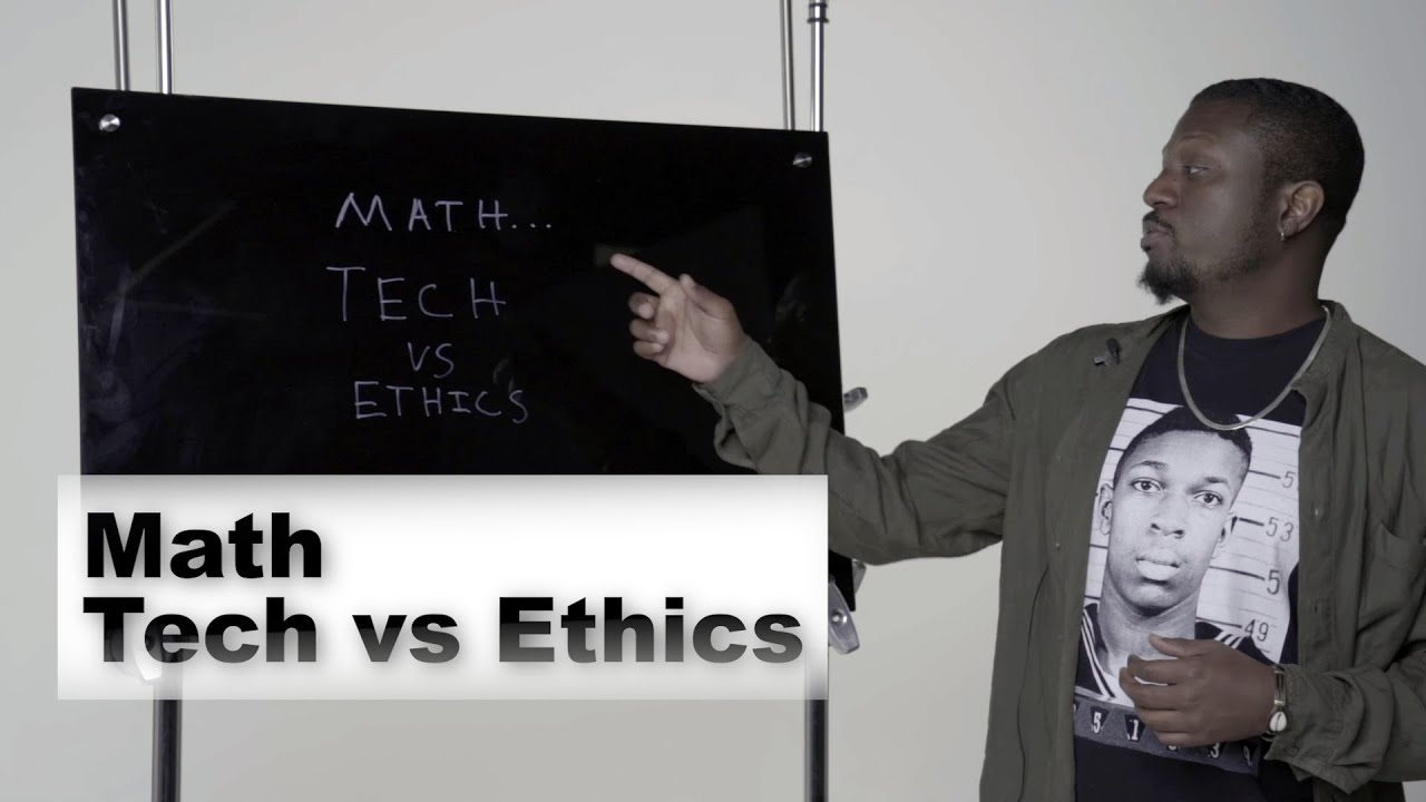Math: Tech vs Ethics - YouTube
