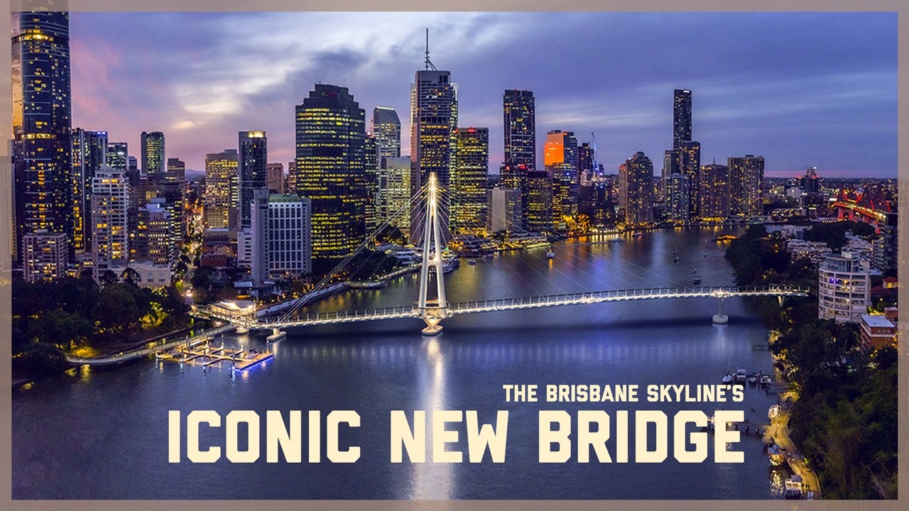 An Iconic Addition to the Brisbane Skyline: The Kangaroo Point Bridge ...