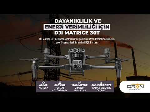 DJI Matrice 30T ile Enerji Verimliliğinde Devrim !