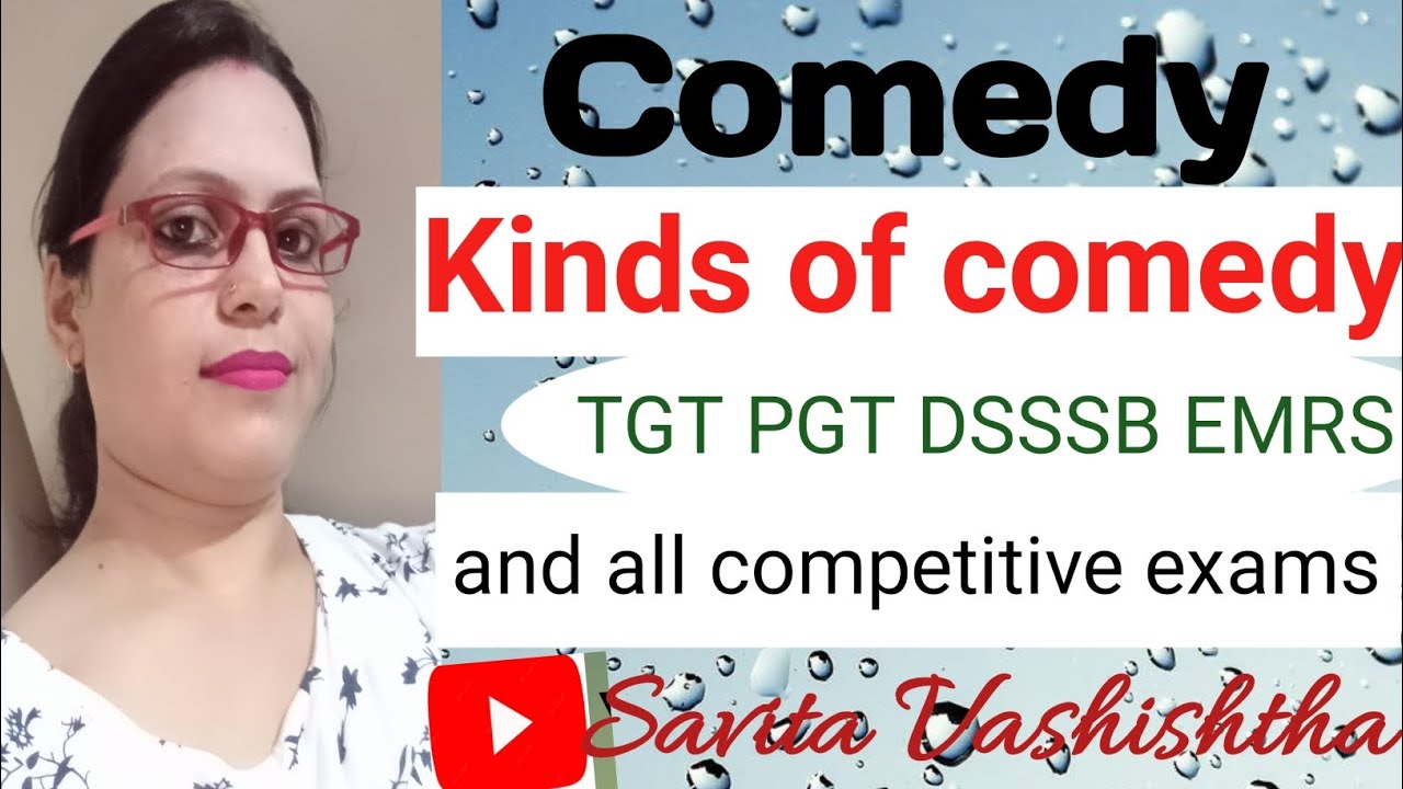 Comedy || kinds of comedy || literary terms for TGT PGT DSSSB EMRS and ...