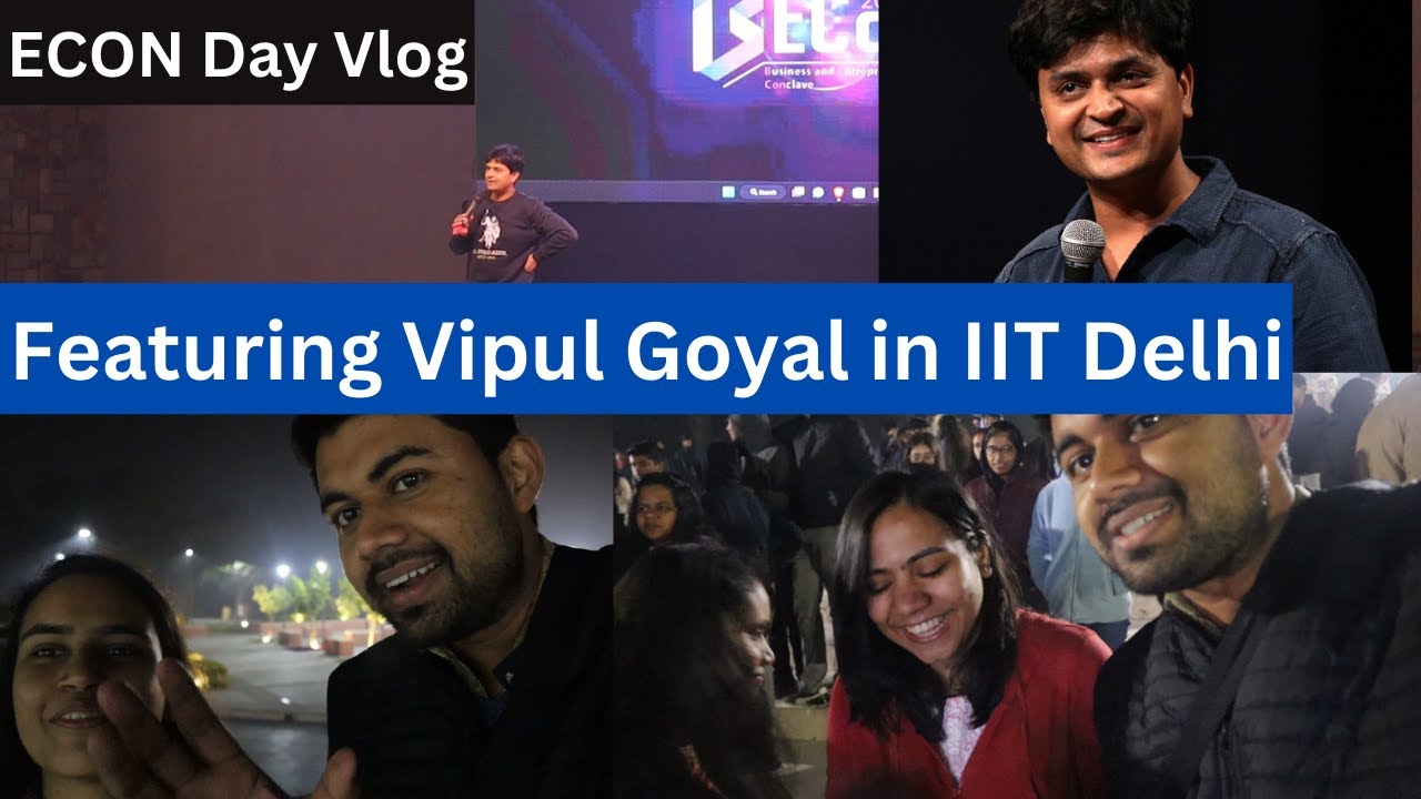 Econ day featuring Vipul Goyal || Vaibhav Chaudhary - YouTube