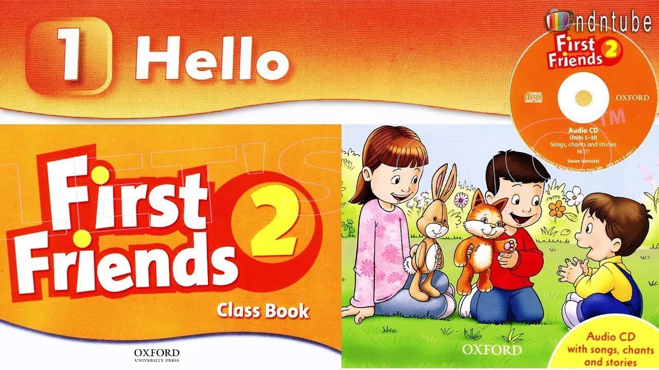 First Friend 2 Unit 1 [ Lesson 1 to 6 ] - YouTube