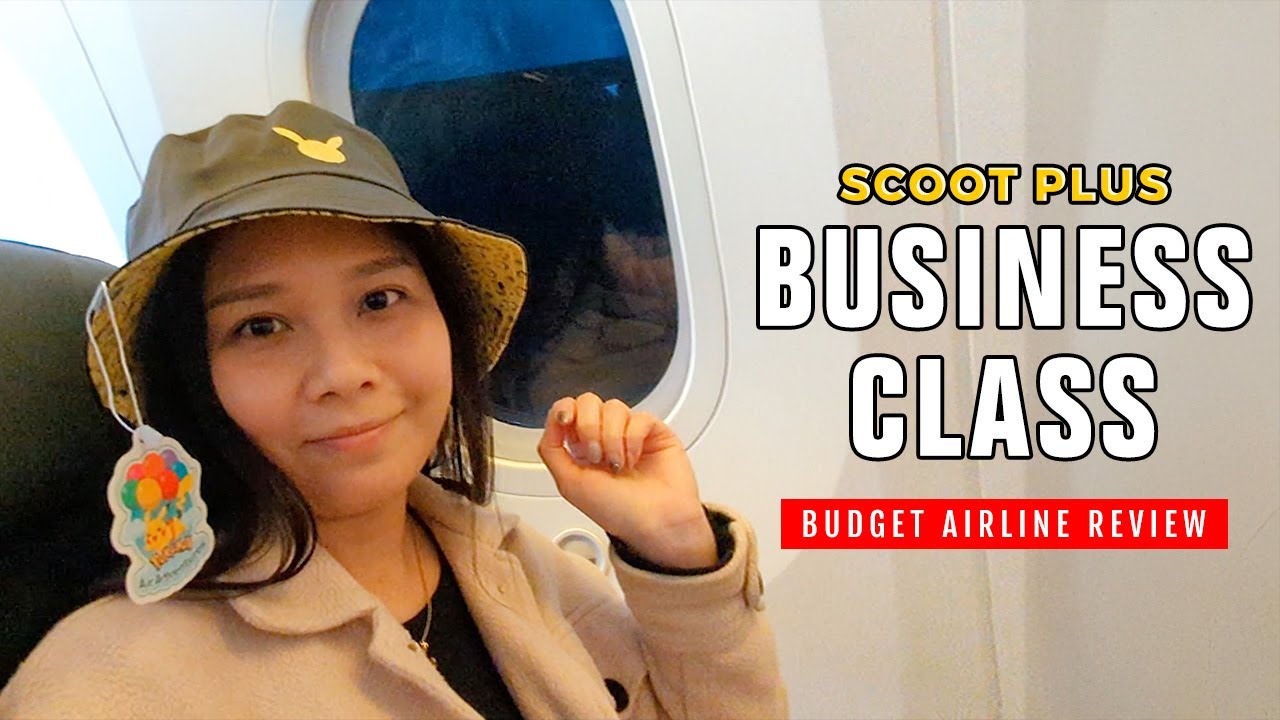 Scoot Plus Business Class Review ️ Is It Worth the Upgrade? - YouTube