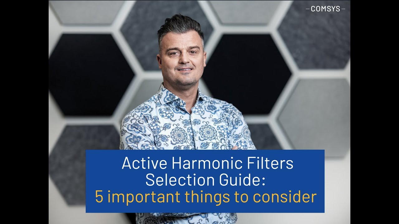 Active Harmonic Filters Selection Guide: 5 Things To Consider - YouTube