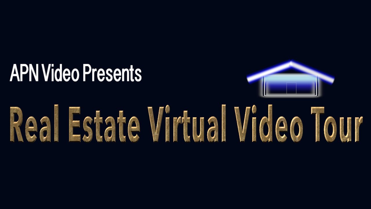 REAL ESTATE VIRTUAL TOUR - APN VIDEO - YouTube