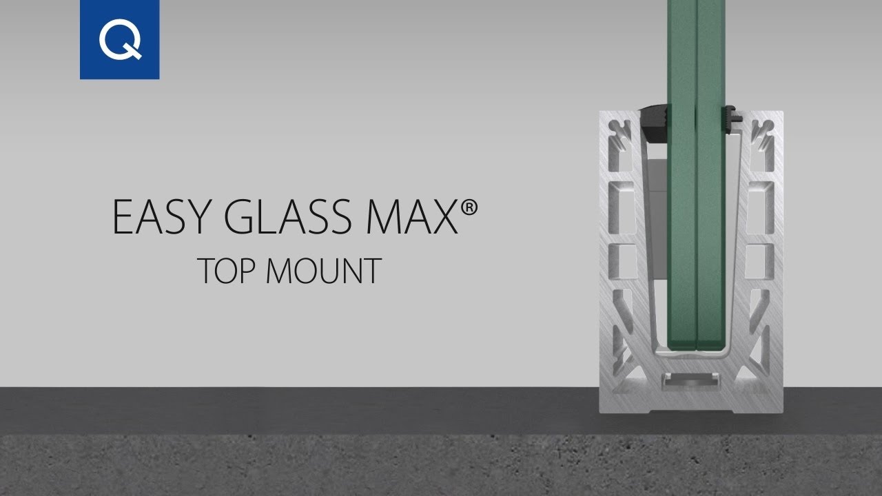 Easy Glass Max top mount - Assembly Video - YouTube