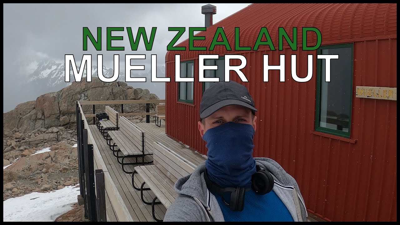 MUELLER HUT, New Zealand Day Trip (Mount Cook National Park) - YouTube
