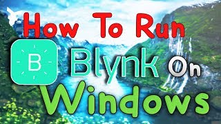 Blynk For Windows