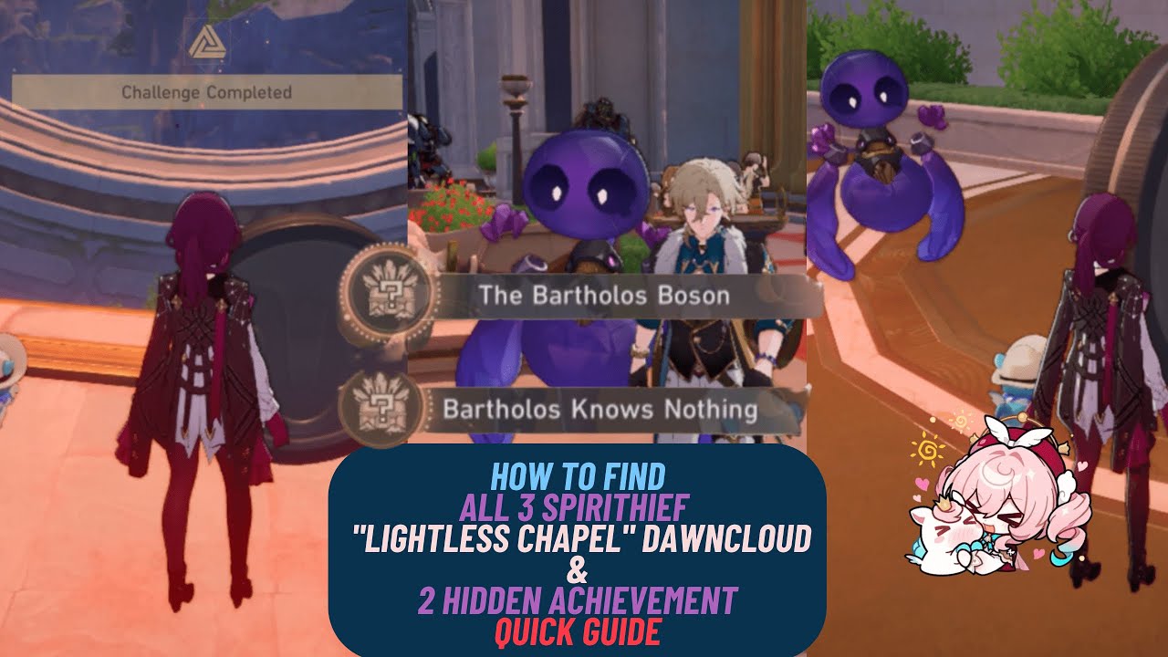 All 3 Spirithief - "Lightless Chapel" Dawncloud - Quick Guide & 2 ...