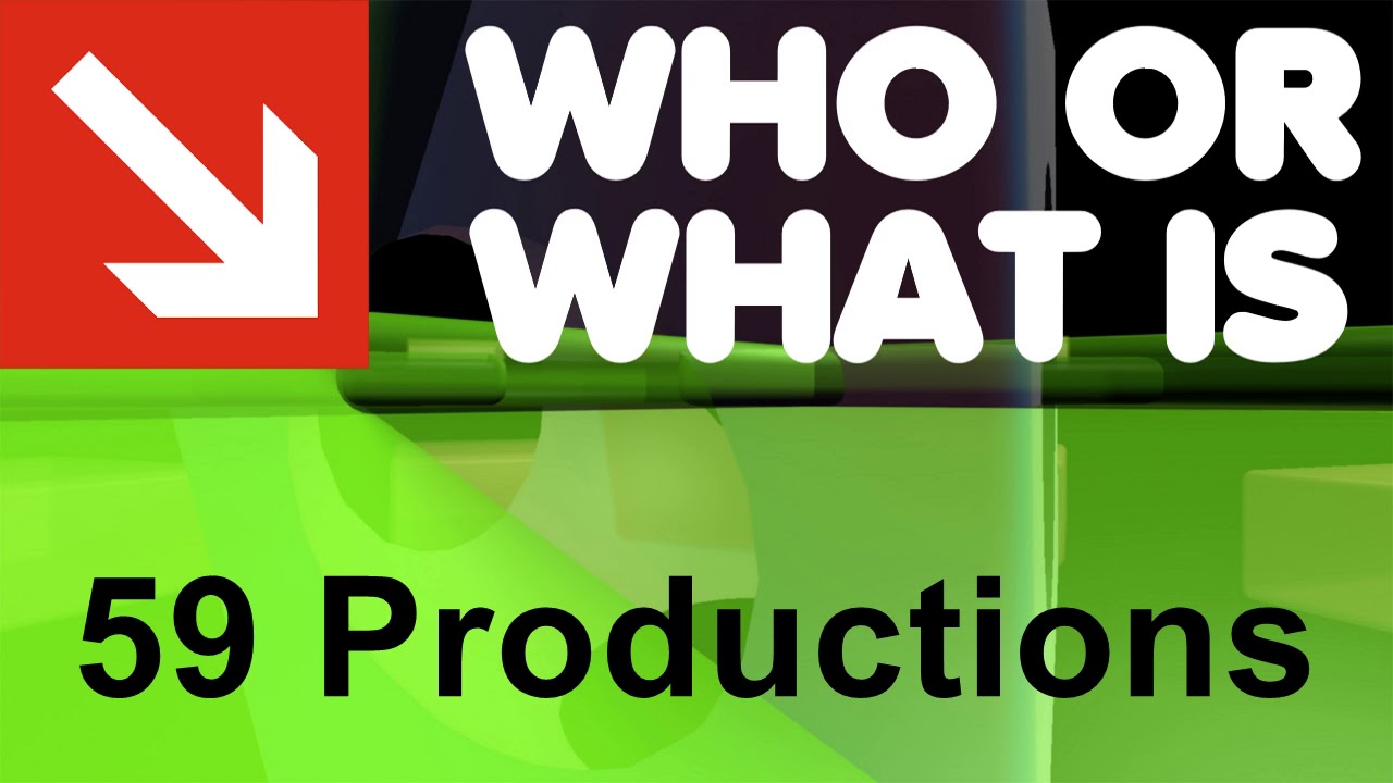 Who Or What Is 59 Productions YouTube