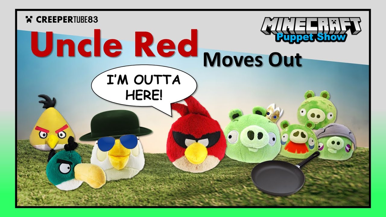 [CT83] Uncle Red Moves Out | MinecraftPuppetShow - YouTube