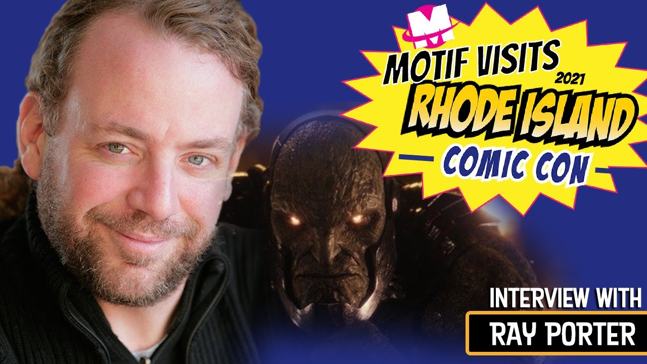 Motif Visits RI Comic-Con 2021 - Ray Porter Interview - YouTube