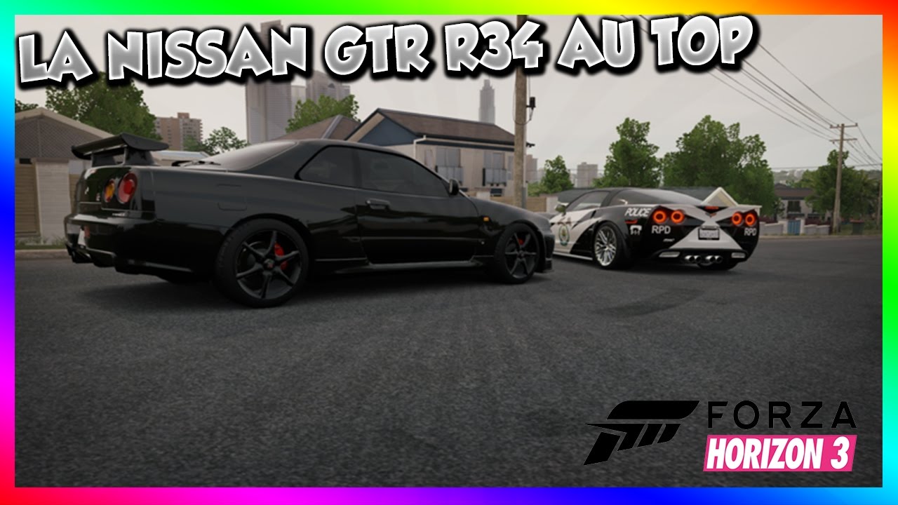 FORZA HORIZON 3 ROLEPLAY - La Nissan GT-R34 Au TOP ! - YouTube