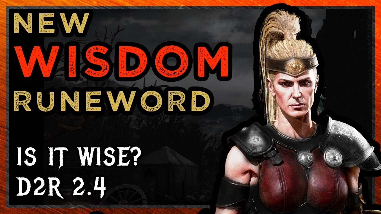 Is WISDOM wise? New Runeword - Diablo 2 Resurrected - 2.4 - YouTube