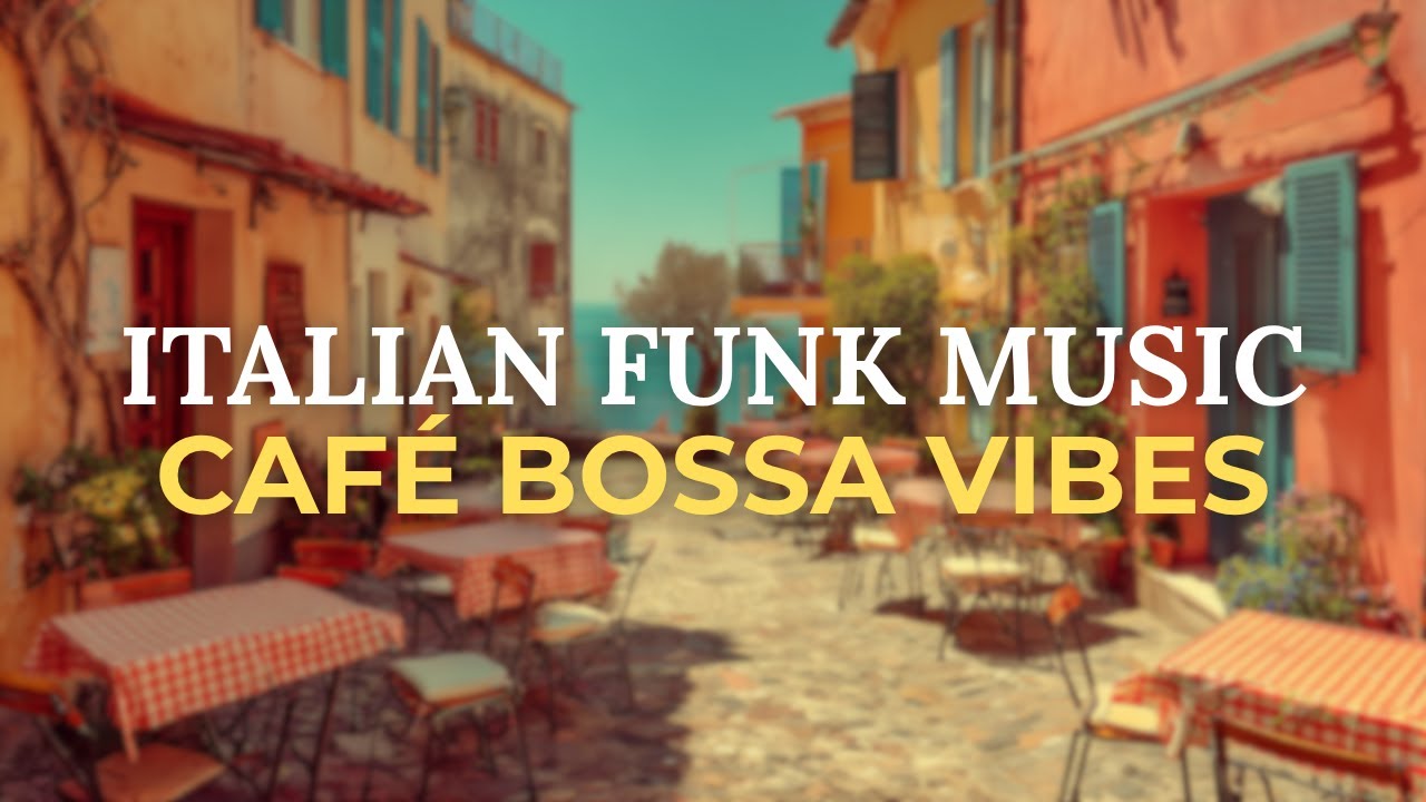 Italian Funk Vibes // Music for Cooking, Dancing & Feeling Alive - YouTube