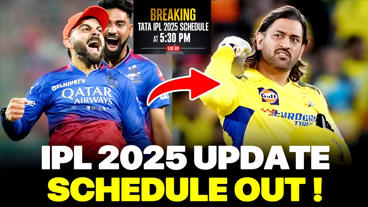 IPL 2025 Schedule Announcement LIVE Today! 🎉 | Full Details, Teams ...