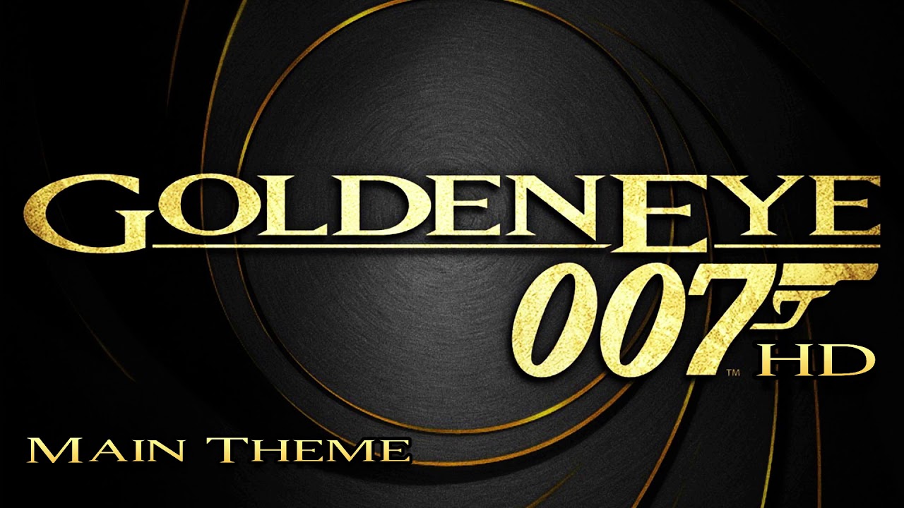 GoldenEye 007: Main Theme HD - YouTube