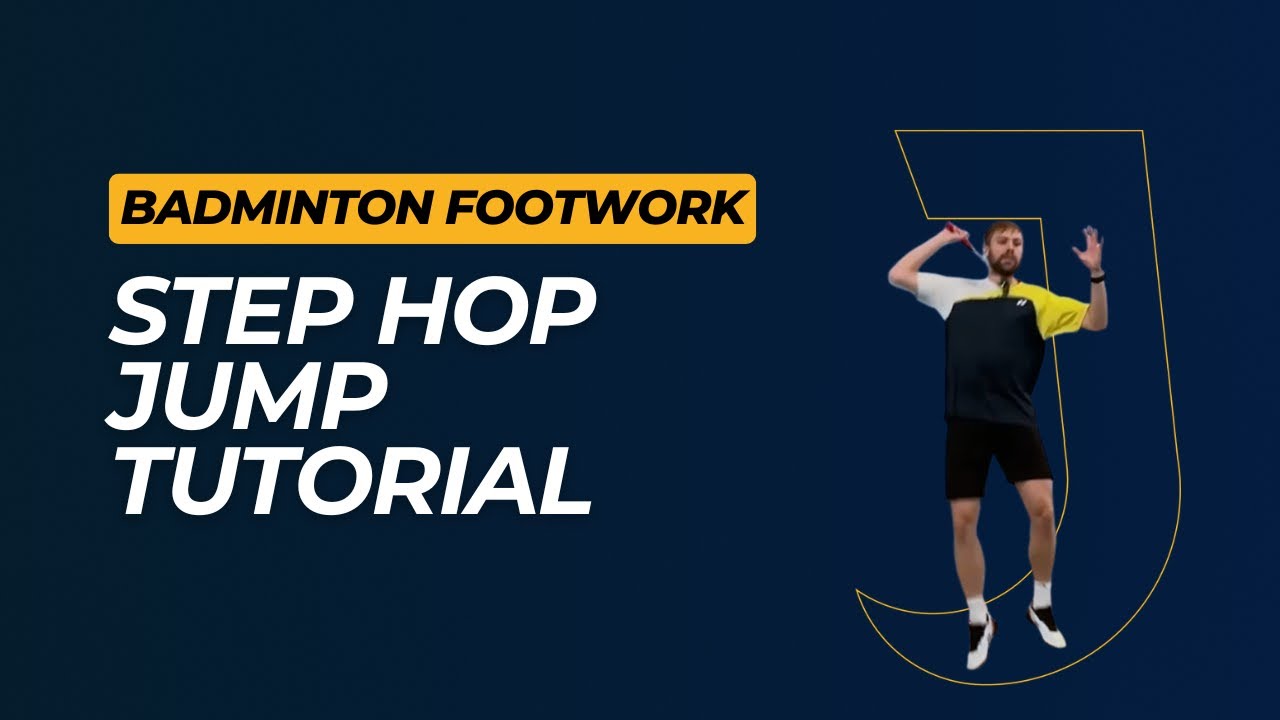 Master the Step-Hop Jump for Overhead Shots in Badminton! - YouTube