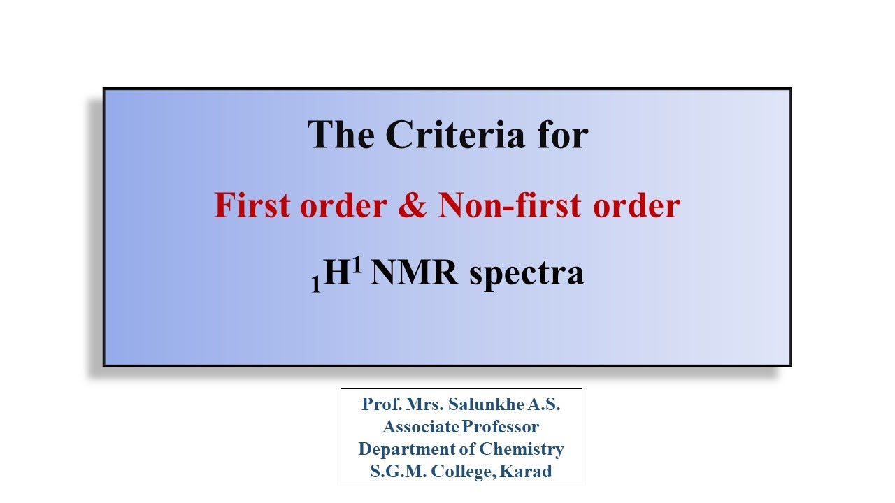 The criteria for first order and non first order PMR spectra #nmr # ...