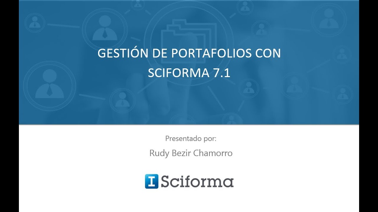 Webinar Gestión de Portafolios en Sciforma 7.1 30/05/2018 - YouTube