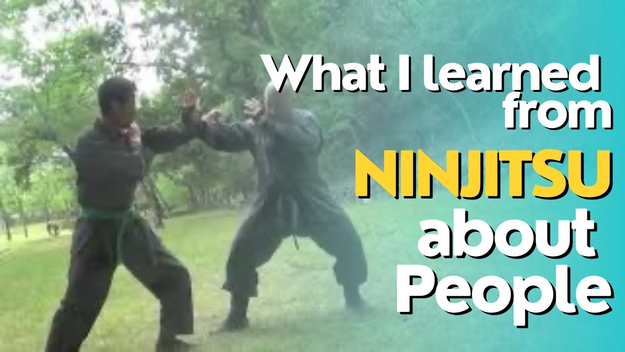 What I learned from NINJITSU about People - YouTube