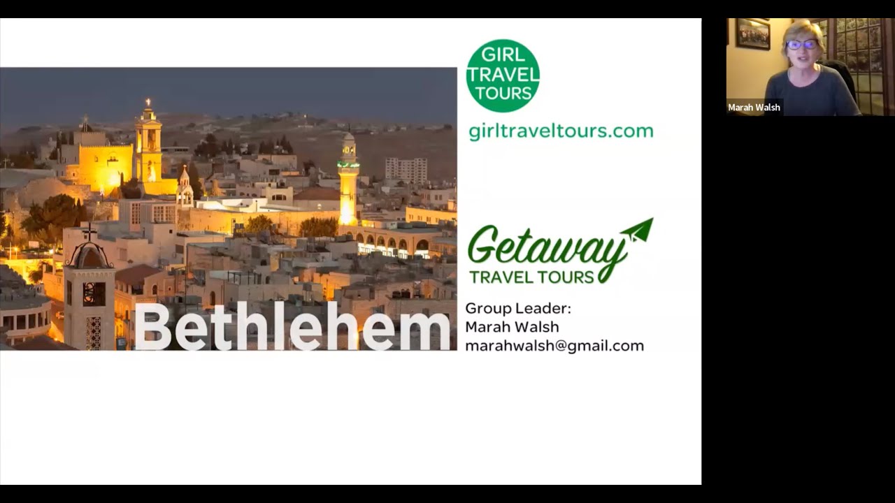 Virtual Tour: Bethlehem with Amy - brought to you by Girl Travel Tours ...