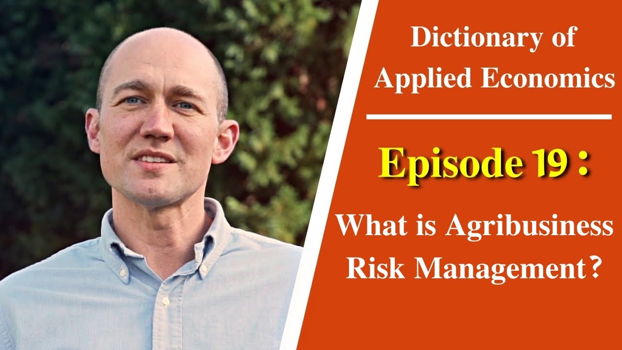 "What is Agribusiness Risk Management?": The Oregon State Dictionary of ...