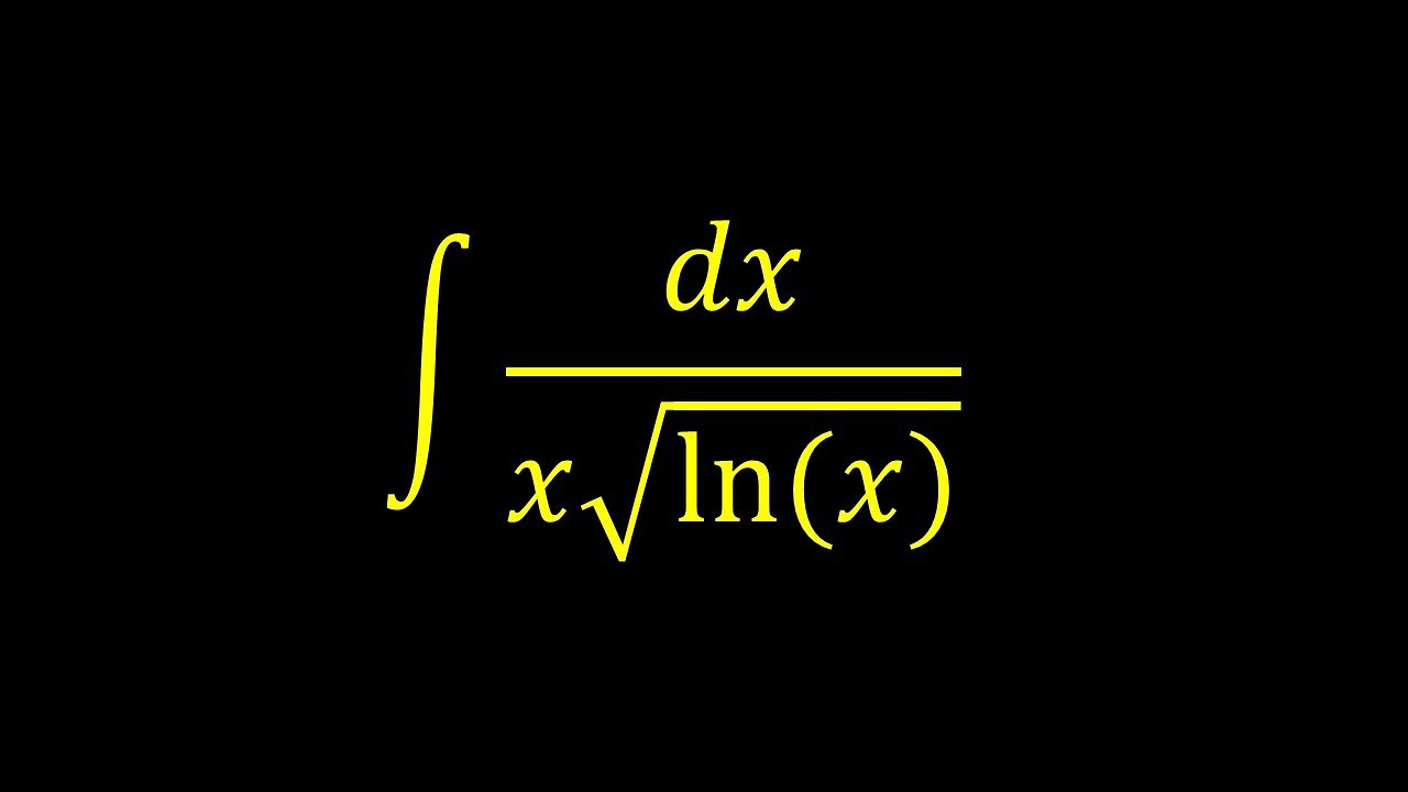 Integral Of 1 x sqrt ln x Integral Example YouTube