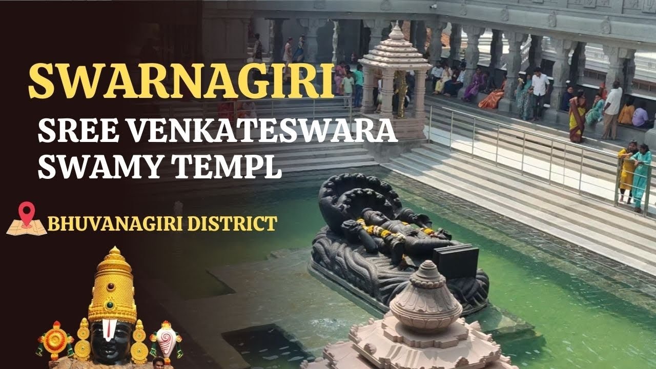 Swarnagiri Venkateswara Swamy Temple |Bhuvanagiri Hyderabad Telangana ...
