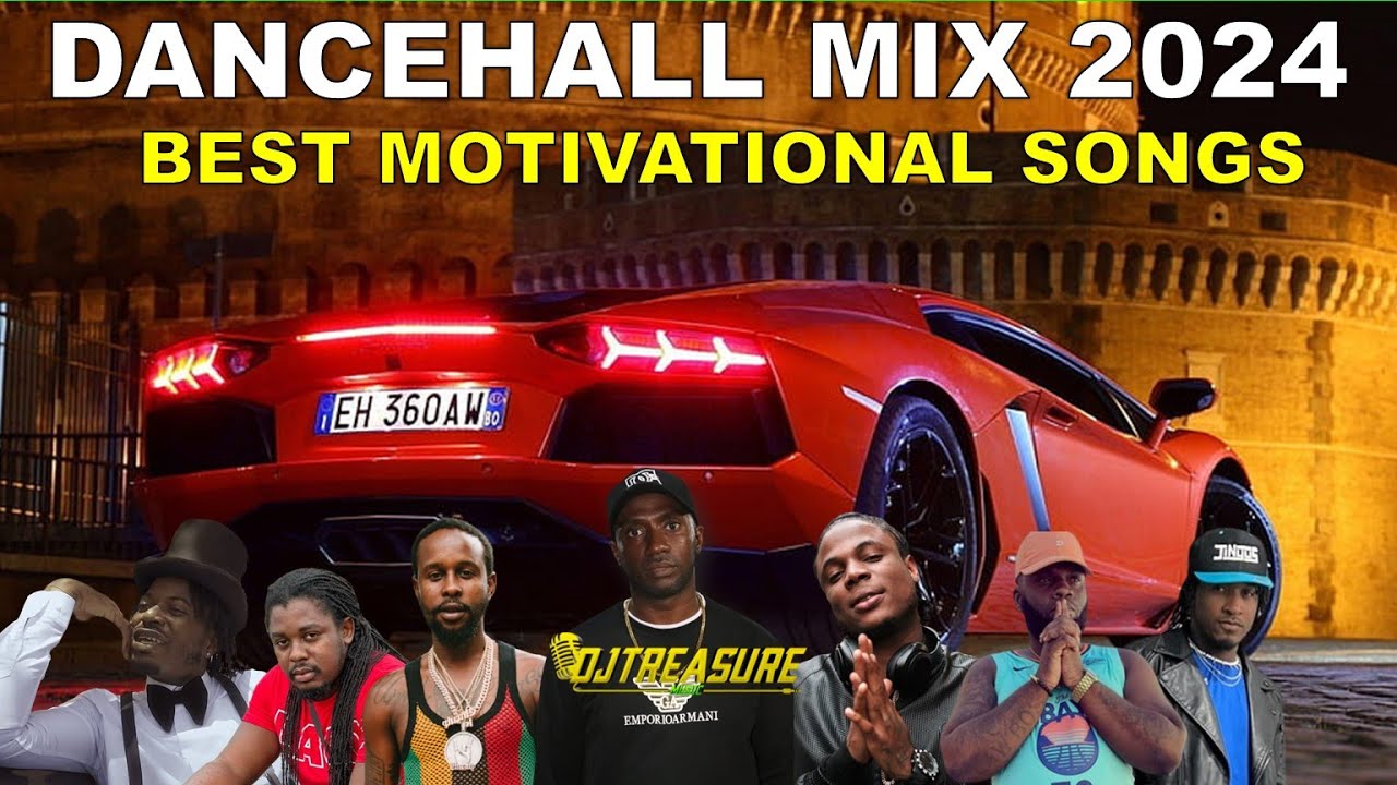 LATEST DANCEHALL MIX 2024 | BEST MOTIVATIONAL SONGS PLAYLIST | MASICKA ...