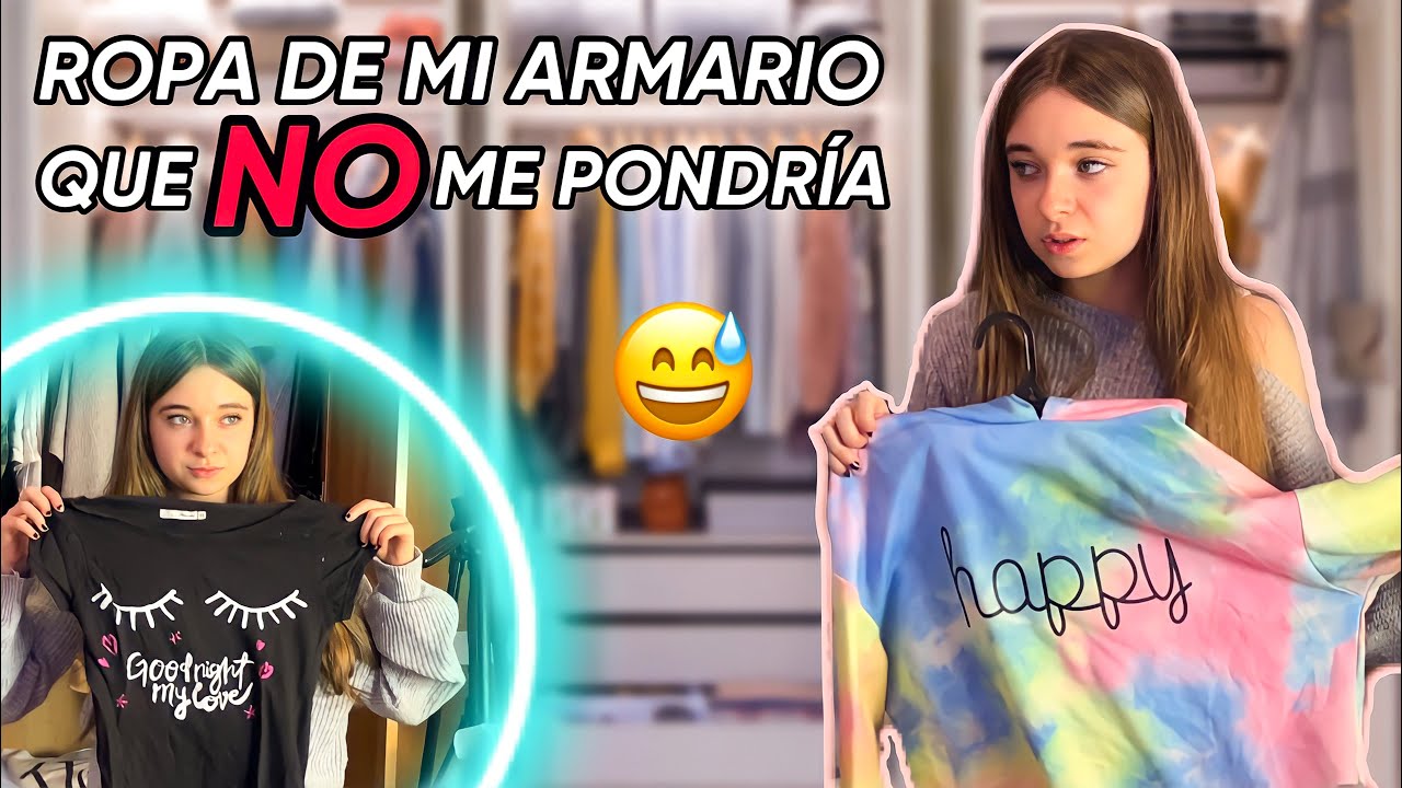 ENSEÑO LA ROPA MAS FEA DE MI ARMARIO😯 MI CLOSET TOUR👚 - YouTube