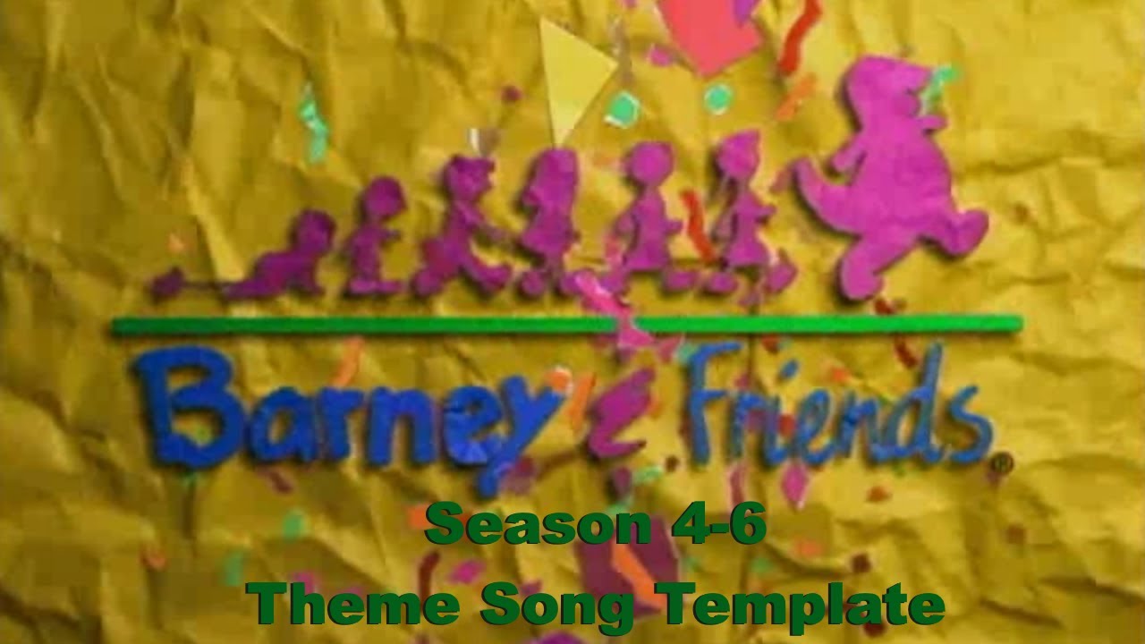 Barney & Friends Season 4-6 Theme Song Template - YouTube