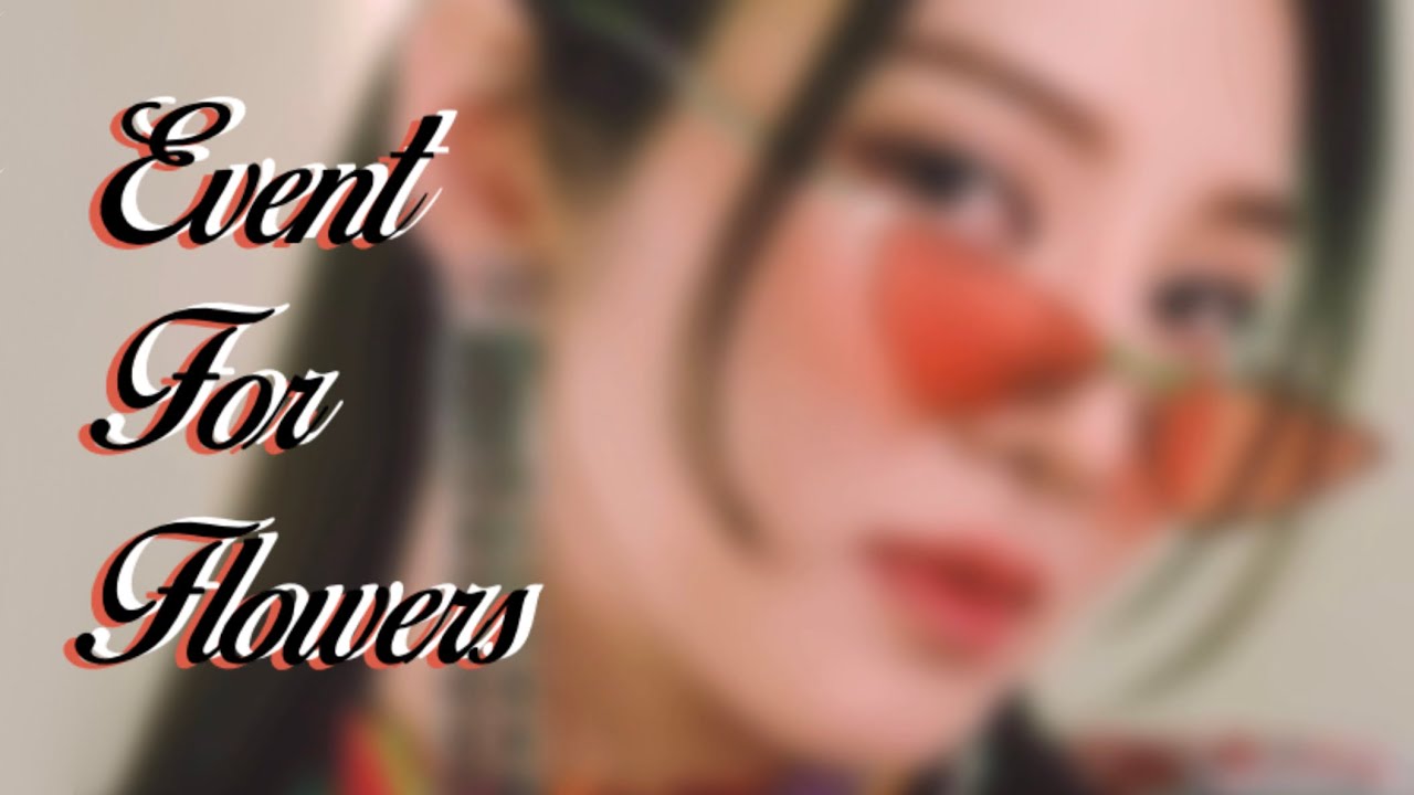 𝐸𝓋𝑒𝓃𝓉 𝐹𝑜𝓇 𝐹𝓁𝑜𝓌𝑒𝓇𝓈 || 𝒥𝒞𝒢 𝐸𝓃𝓉. - YouTube