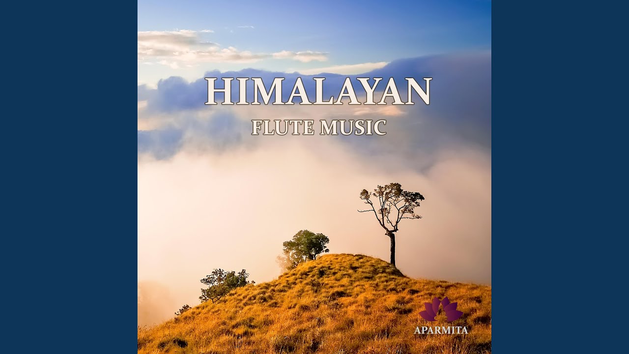 Himalayan Flute Music epi. 164 - YouTube