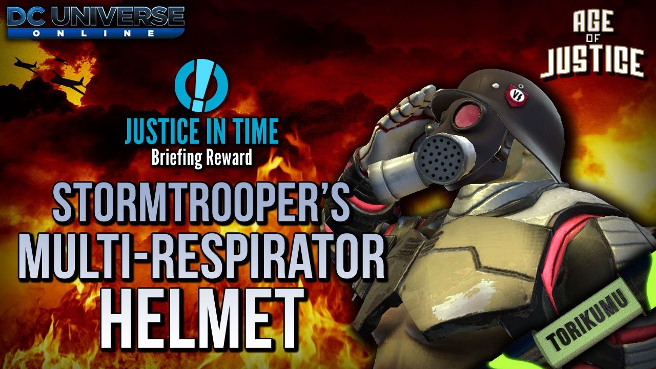 DCUO: Justice In Time Briefing, Location & Reward: Stormtrooper's Multi ...