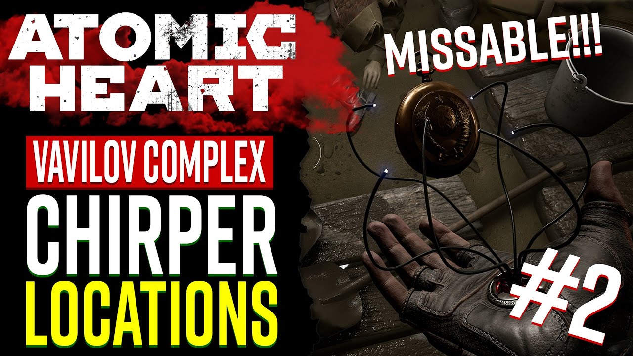 Chirper Locations (MISSABLE) in the Vavilov Complex Part 2 - Atomic Heart - YouTube