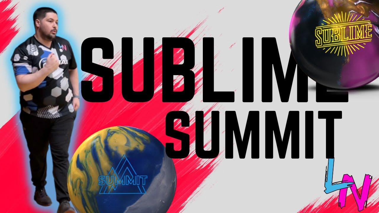 900 Global Sublime and Storm Summit Have A Lot In Common BUT Very Different Bowling Balls! - YouTube