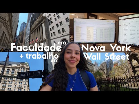 Como é estudar em Nova York e trabalhar em Wall Street 🇺🇸🗽 | minha rotina nos Estados Unidos ✨